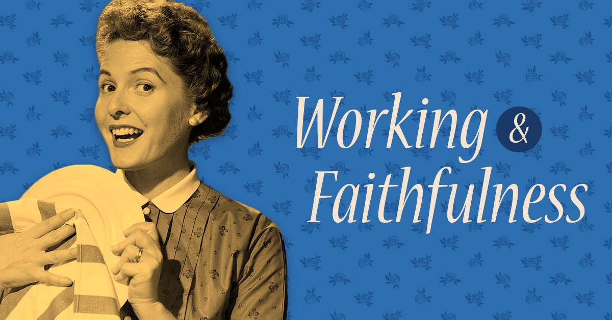 Working + Faithfulness - Sheologians
